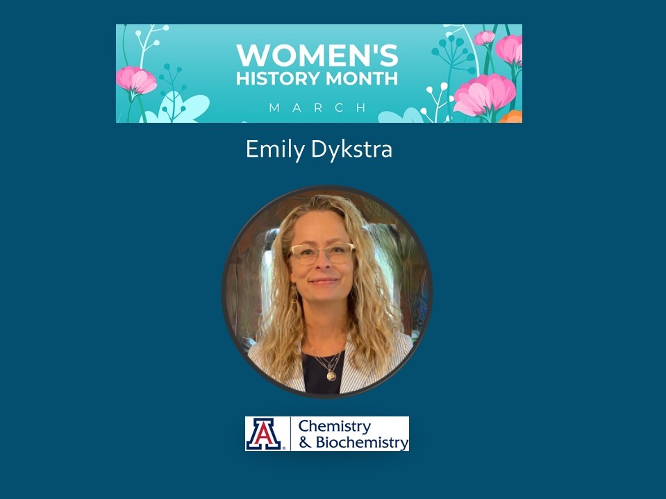 CBC Celebrates Women's History Month - Emily Dykstra | UArizona ...